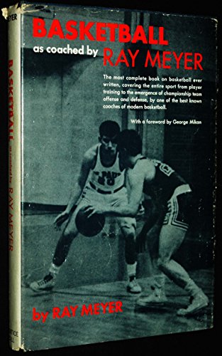 Basketball as Coached by Ray Meyer: Ray Meyer, George Mikan: Amazon.com ...