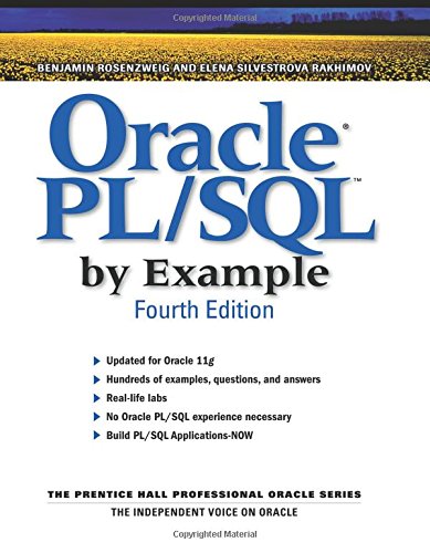Oracle PL/SQL by Example (4th Edition): Rosenzweig, Benjamin, Rakhimov ...