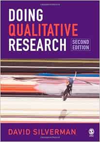 Doing Qualitative Research: Second Edition: Silverman, David ...