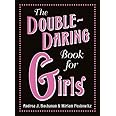 Amazon.com: The Double-Daring Book for Girls: 9780061748790: Buchanan ...