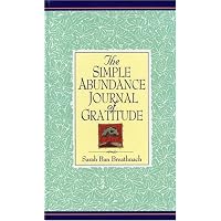 Simple Abundance Journal of Gratitude: Ban Breathnach, Sarah ...
