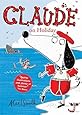 Claude in the City: Amazon.co.uk: Alex T. Smith: 8601404290503: Books