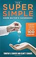 The Super Simple Home Buyer's Handbook: Our Best Tips and Helps in Less ...