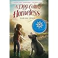 A Dog Called Homeless: Lean, Sarah: 9780062122261: Amazon.com: Books