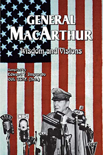 Amazon.com: General MacArthur Wisdom and Visions: 9781681624105 ...
