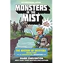 Monsters in the Mist: The Mystery of Entity303 Book Two: A ...