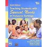 Teaching Students with Special Needs in Inclusive Settings (6th Edition ...