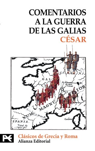 Gengangroda: Comentarios a la guerra de las Galias (El Libro De ...