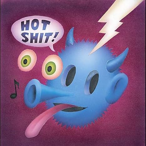 Hot Shit! [VINYL]: Amazon.co.uk: CDs & Vinyl