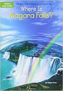 Where Is Niagara Falls?: Megan Stine, Who HQ, Tim Foley: 9780448484259 ...