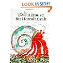 A House for a Hermit Crab: Eric Carle: 9780887080562: Amazon.com: Books