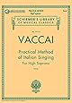 Vaccai: Practical Method of Italian Singing: High Soprano, Book/Online ...