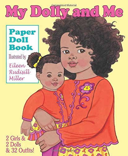 My Dolly and Me Paper Doll Book: Eileen Rudisill Miller, Paper Dolls ...