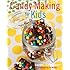 Candy Experiments: Loralee Leavitt: 9781449418366: Amazon.com: Books