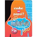 Coke or Pepsi? Unlimited!: Mickey Gill & Cheryl Gill: 9781892951496 ...