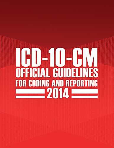 ICD-10-CM Official Guidelines for Coding and Reporting 2014: U.S ...