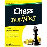 Chess For Dummies: Eade, James: 9780764550034: Amazon.com: Books