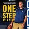 One Step at a Time: A Young Marine's Story of Courage, Hope and a New ...