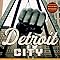 Detroit City Is the Place to Be: The Afterlife of an American ...