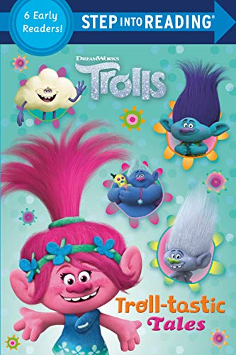Troll-tastic Tales (DreamWorks Trolls) (Step into Reading): Random ...