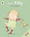 Pretty Pru: A Tilly and Friends Book: Dunbar, Polly, Dunbar, Polly ...