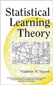 Amazon.com: Statistical Learning Theory (9780471030034): Vladimir N ...