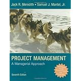 Amazon.com: Project Management: A Managerial Approach: 9781119803836: Meredith, Jack R., Shafer ...