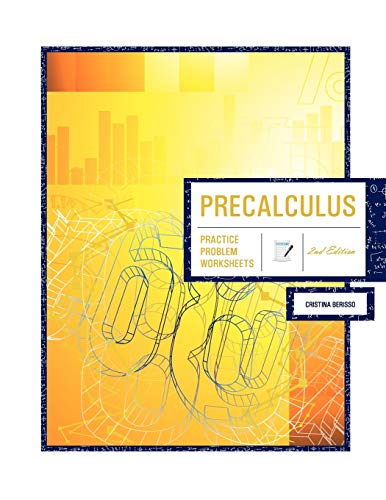 Precalculus 2nd Edition: Practice Problem Worksheets: Berisso, Cristina: 9781609278830: Amazon ...