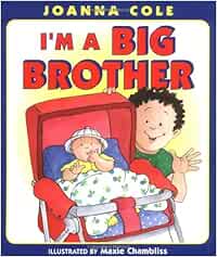 Im A Big Brother: Cole, Joanna: 9780688145071: Books - Amazon.ca