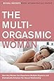 The Multi-Orgasmic Couple: Sexual Secrets Every Couple Should Know: Mantak Chia, Douglas Abrams ...