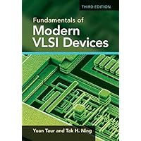 Fundamentals of Modern VLSI Devices: Taur, Yuan: 9781107635715: Amazon.com: Books