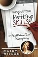 Amazon.com: Improve Your Writing Skills: Powerful Techniques for ...