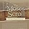 The Moses Scroll: Nichols, Ross K., Wright, Daniel M., Tabor, Dr. James ...