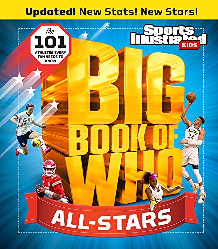 Big Book of WHO All-Stars (Sports Illustrated Kids Big Books): The ...