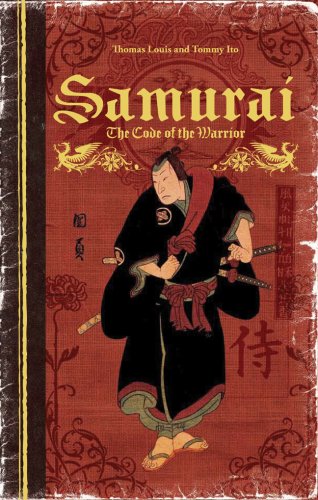 Samurai: The Code of the Warrior: Louis, Thomas, Ito, Tommy ...