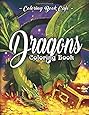 Amazon.com: Dragons Coloring Book: An Adult Coloring Book Featuring ...