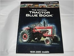 Official Tractor Blue Book 2006: Primedia Business Directories & Books ...
