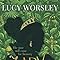 Lady Mary: Amazon.co.uk: Worsley, Lucy: Books