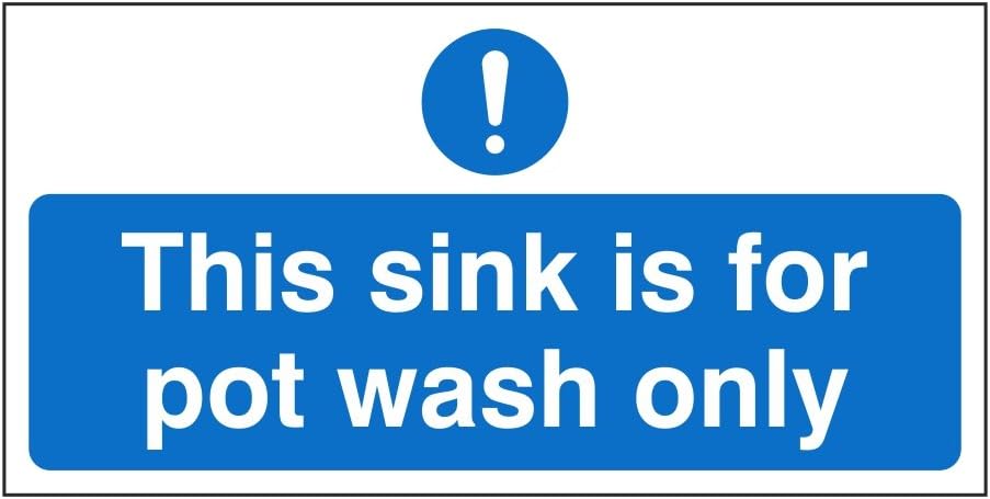 This sink is for Pot wash only sign. Self adhesive hygiene sticker ...