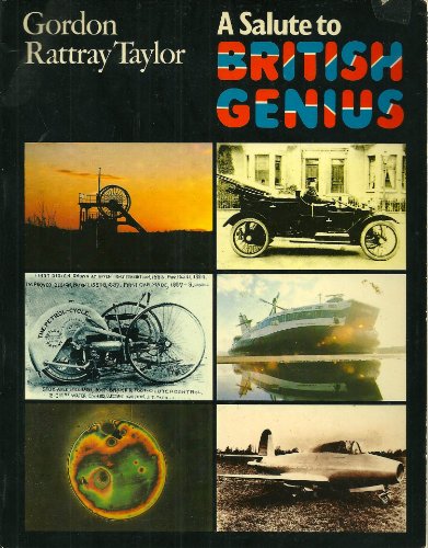 A Salute to British Genius: Gordon Rattray Taylor: 9780436516375 ...