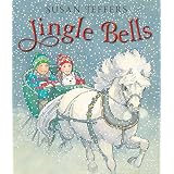Jingle Bells (Sing and Read Storybook) (Sing and Read Storybook): May ...
