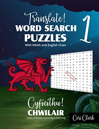 Translate! Word Search Puzzles With Welsh and English Clues » Ceri Clark