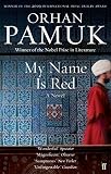 My Name is Red: Amazon.co.uk: Orhan Pamuk: 9780571212248: Books