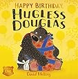 We Love You, Hugless Douglas!: Amazon.co.uk: David Melling ...