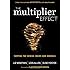 Multipliers: How the Best Leaders Make Everyone Smarter: Liz Wiseman ...