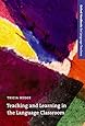 Teaching and Learning in the Language Classroom (Oxford Handbooks for ...
