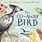 The Go-Away Bird: Amazon.co.uk: Julia Donaldson, Catherine Rayner: Books