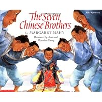 The Seven Chinese Brothers (Blue Ribbon Book): Margaret Mahy, Jean ...