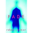 Amazon.com: Fade: 9780385731348: Cormier, Robert: Books