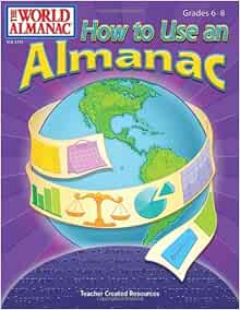 How to Use an Almanac from The World Almanac(R) for Kids: Teacher ...